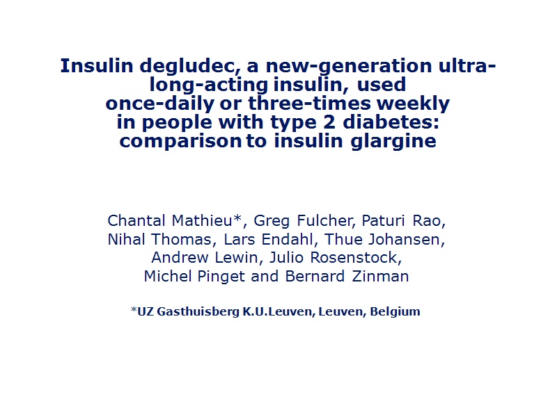 Ultra Long Acting Insulin Insulin Degludec, A New Generation